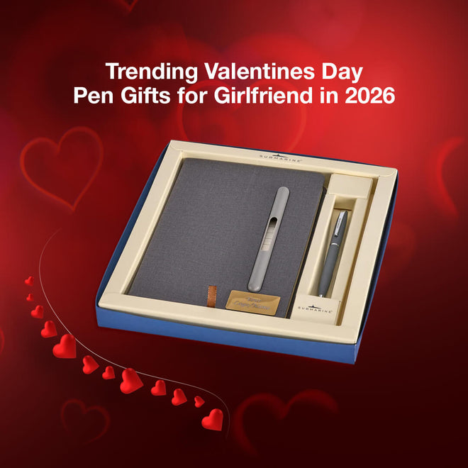 Trending Valentine’s Day Pen Gifts for Girlfriend in 2026 – Submarine Pens