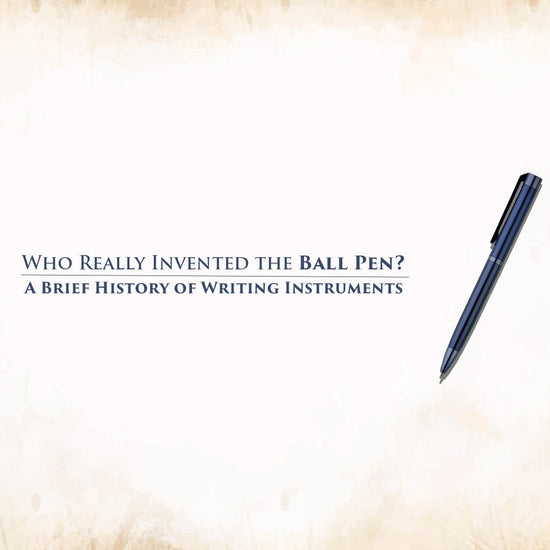 Who Really Invented the Ball Pen? A Brief History of Writing Instrumen ...