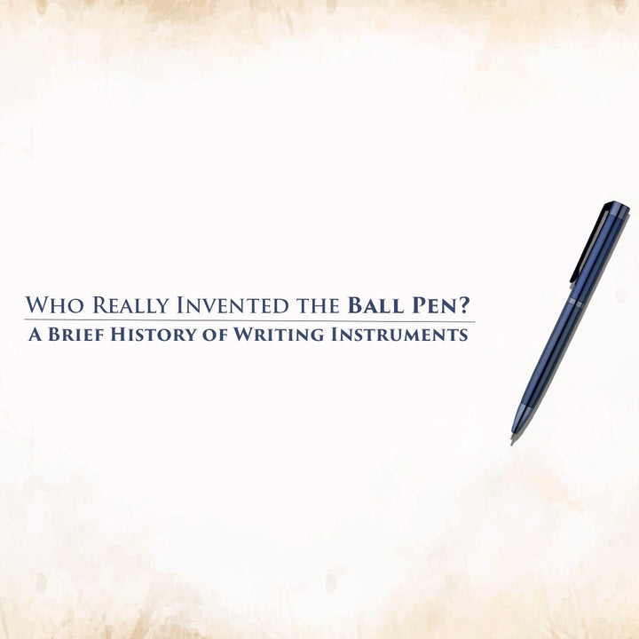 Who Really Invented the Ball Pen? A Brief History of Writing Instrumen ...
