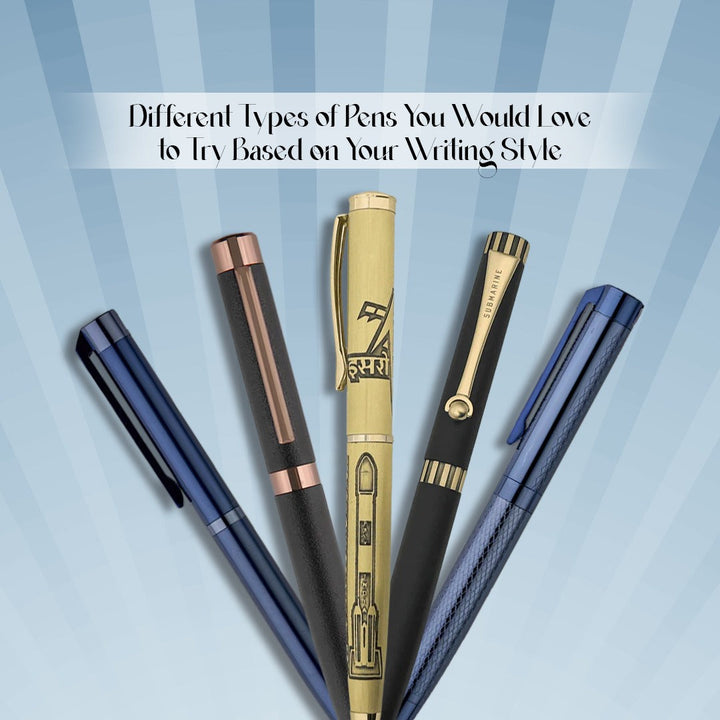 12 Different Types of Pens You Would Love to Try Based on Your Writing ...